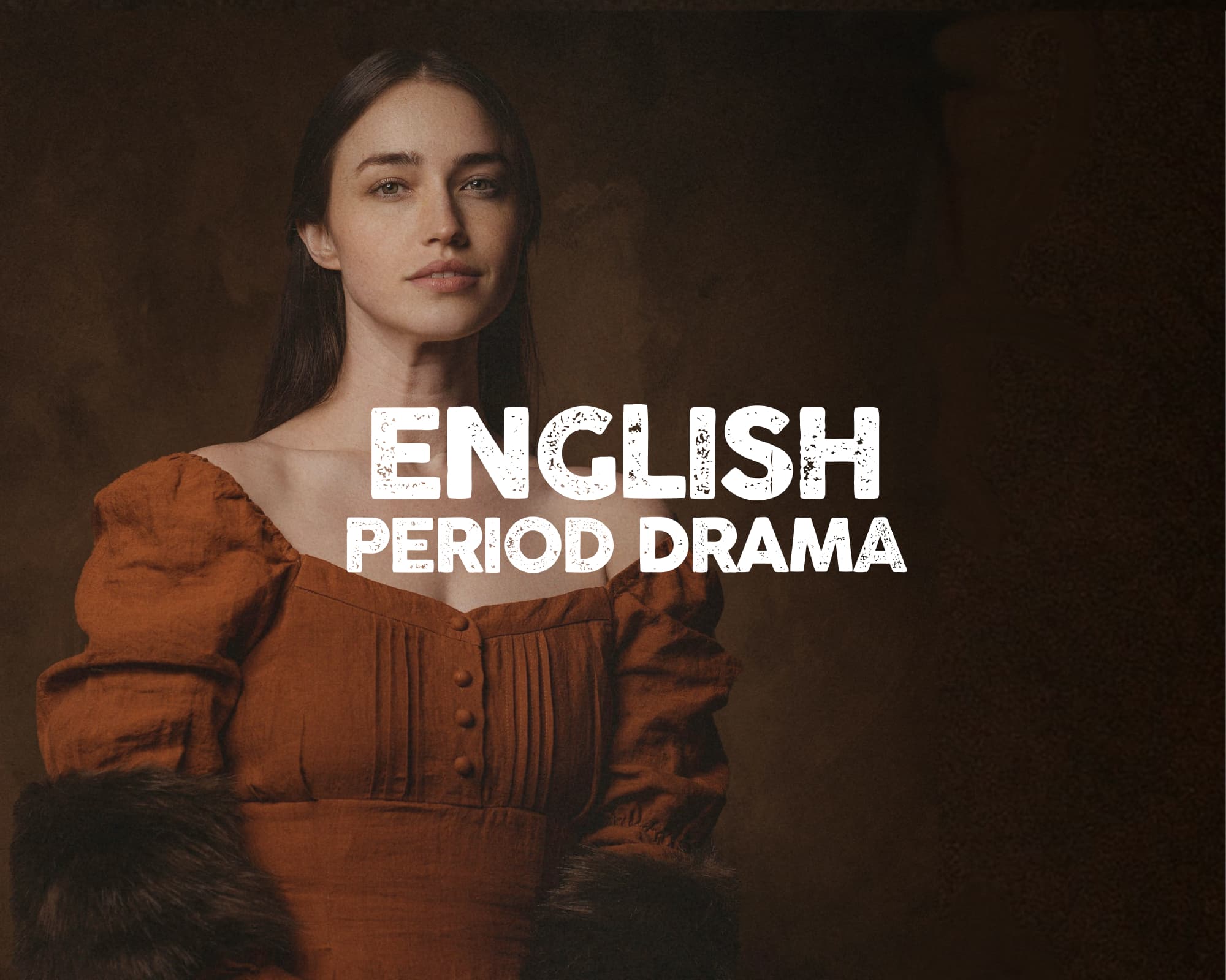 English Period Drama | WavMaker
